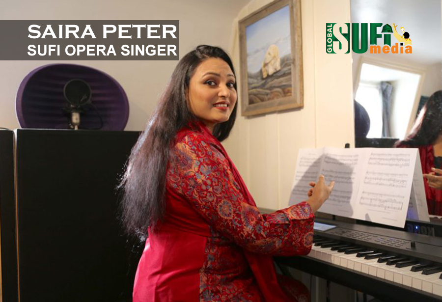 Sufi Opera Singer Saira Peter – World Sufi Media